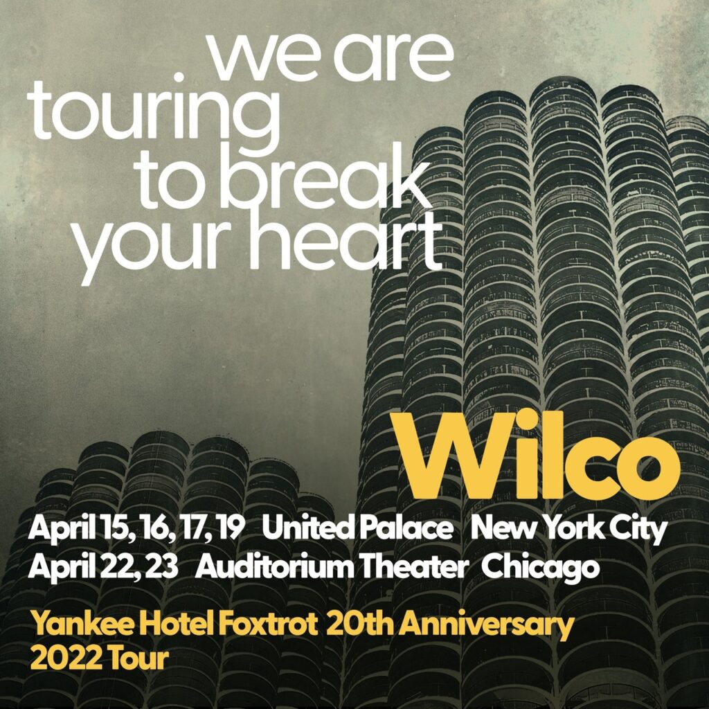 Wilco Announce Yankee Hotel Foxtrot Anniversary Shows – VAB